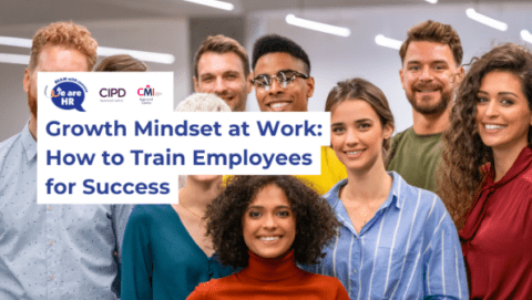 Train Employees for a Growth Mindset: HR Guide